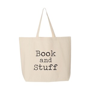 Books and Stuff Tote Bag, Book Lover, Book Bag, Gift for Her, Eco ...