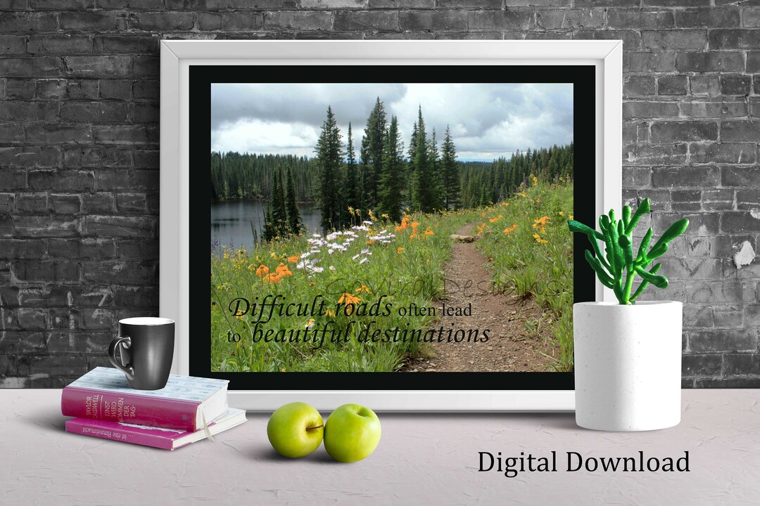Hiker Wall Decor, Difficult Roads Digital Downloadable Print, Printable ...