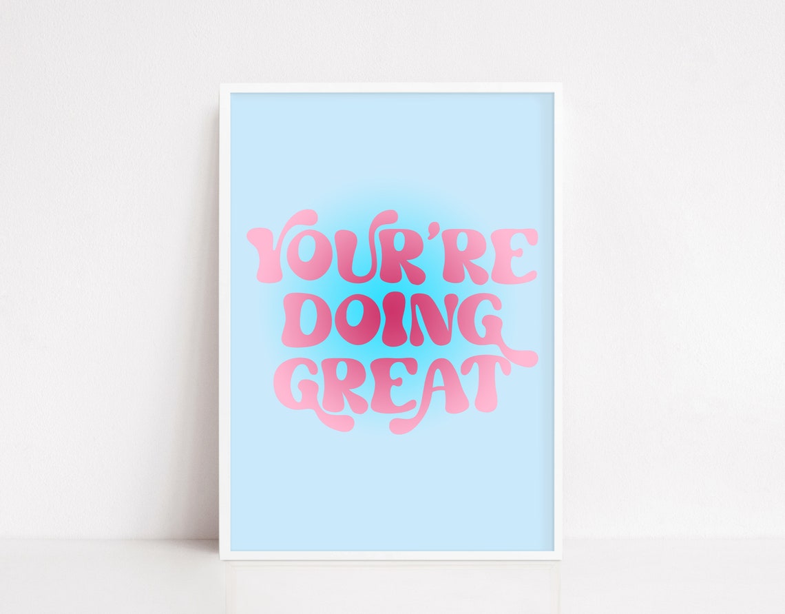 You're Doing Great Quote Art Print Motivational Wall Art - Etsy
