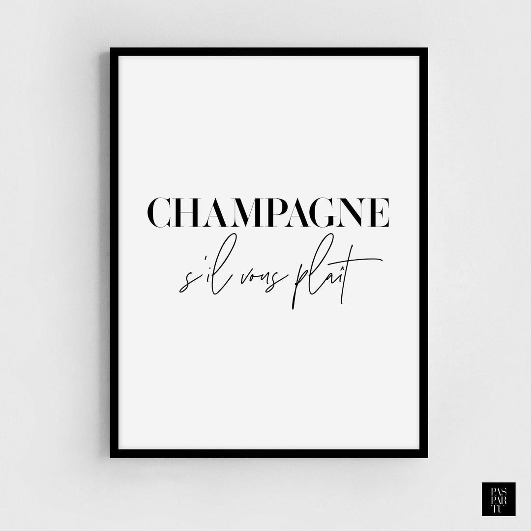 Champagne S'il Vous Plait French Poster Fashion Quote Poster Champagne ...
