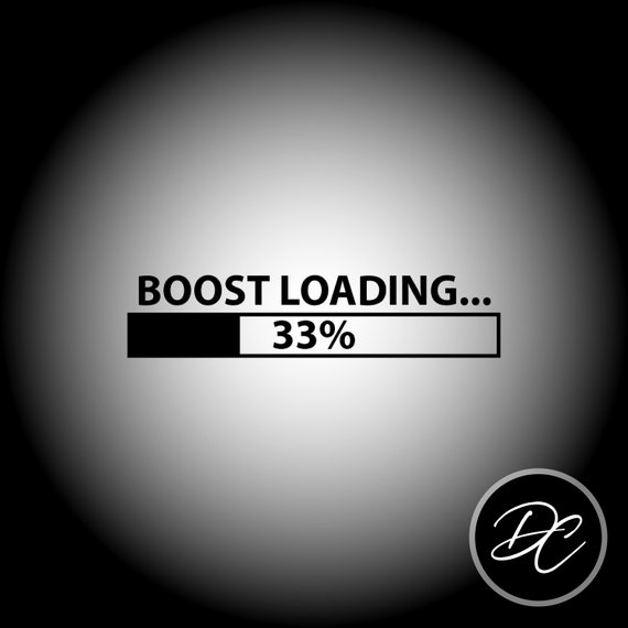 Boost Loading Decal Turbo/jdm/kdm/euro Car Window Decal - Etsy