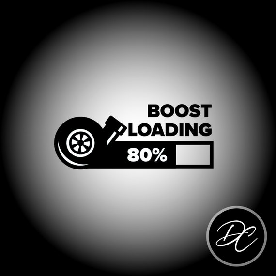 Boost Loading Decal Turbo/jdm/kdm/euro Car Window Decal - Etsy