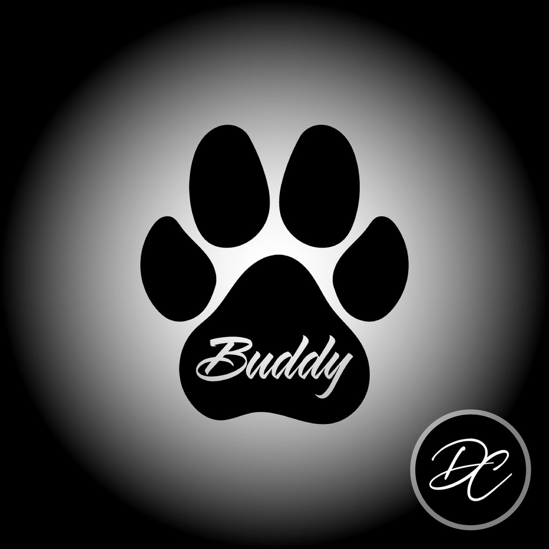 Custom Dog Paw Decal – Animals/pets/customize Wording/fonts/colours ...