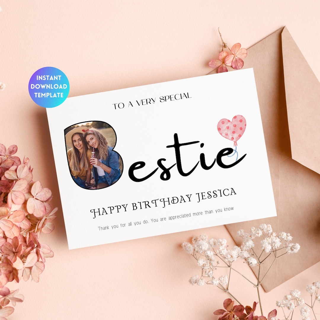 Personalized Bestie Birthday Card Printable Template Editable Photo ...