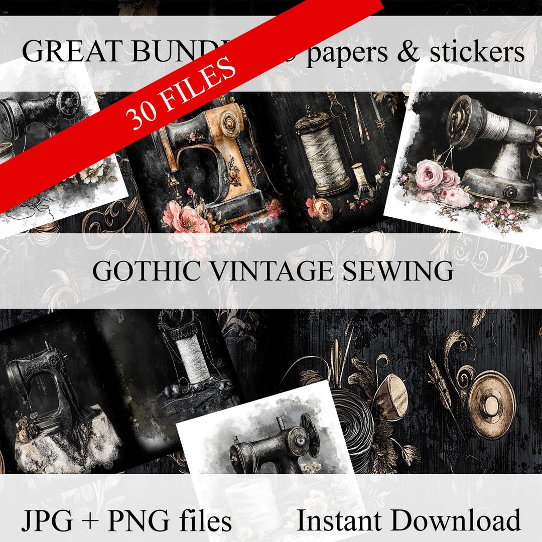 Bundle Gothic Vintage Sewing Machines Junk Journal Paper Bundle ...
