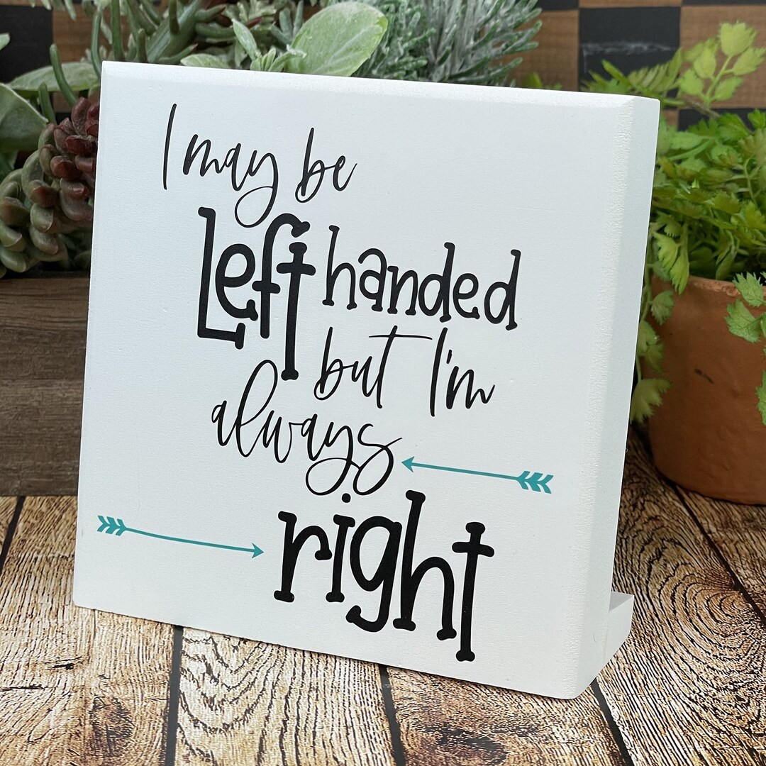 Left Hander Wood Block Gift, Gag Gift for People Who Are Left Handed ...
