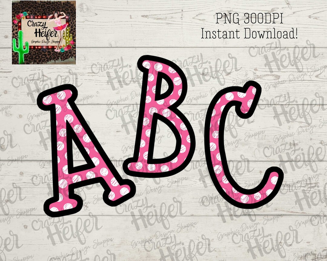 Doodle Letters Pink Polka Dot Separate File Alpha Set Dye - Etsy