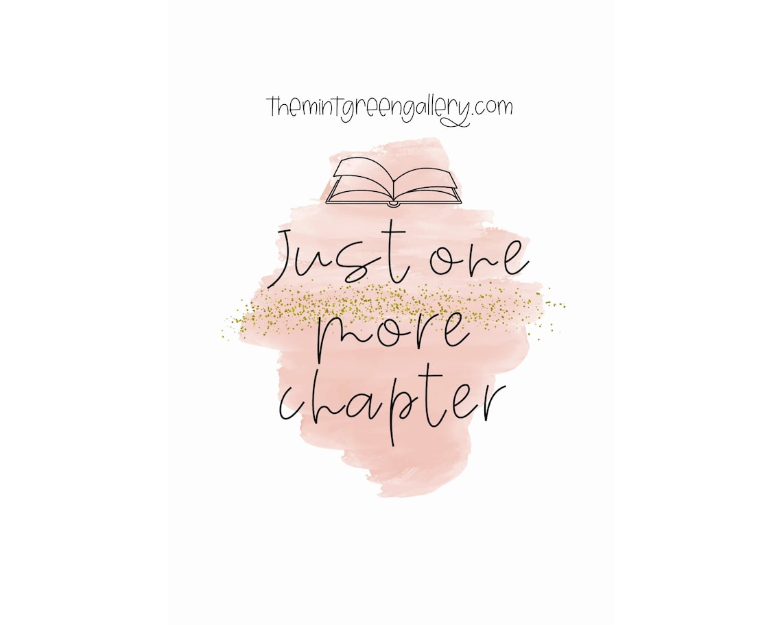 Just One More Chapter Art Print Wall Decor for Readers and | Etsy