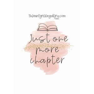 Just One More Chapter Art Print, Wall Decor for Readers and Book Lovers ...