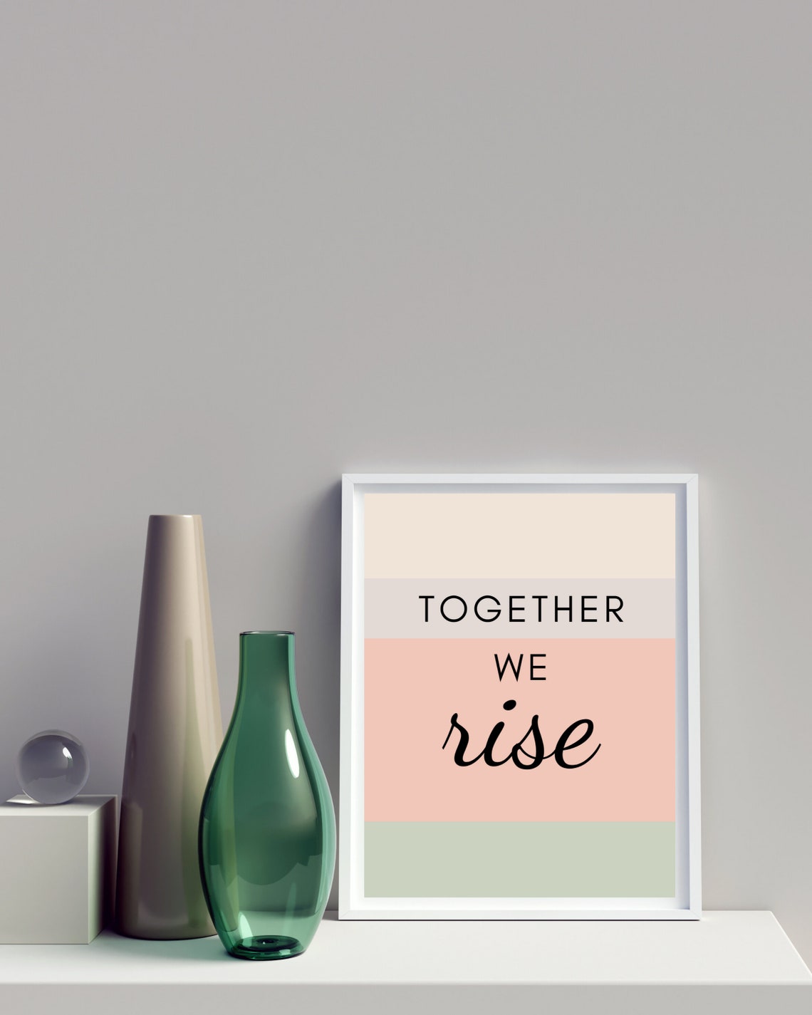 Together We Rise Art Print Inspirational Saying Digital - Etsy