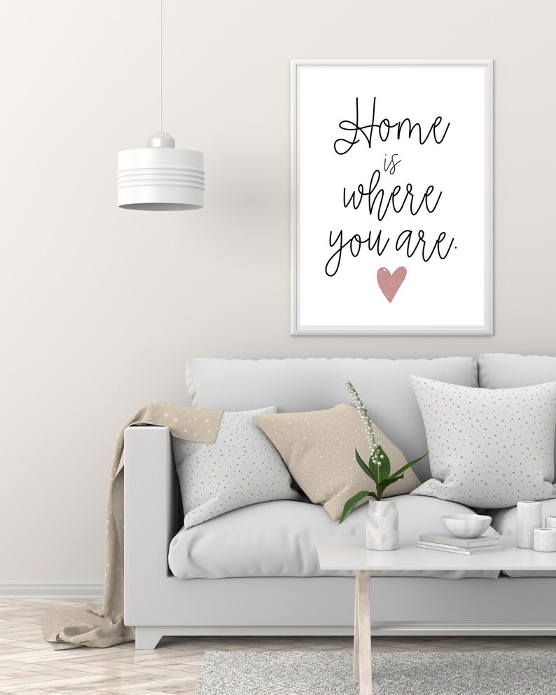 Home is Where You Are Art Print, Quote Art, Home Saying, Printable Home ...