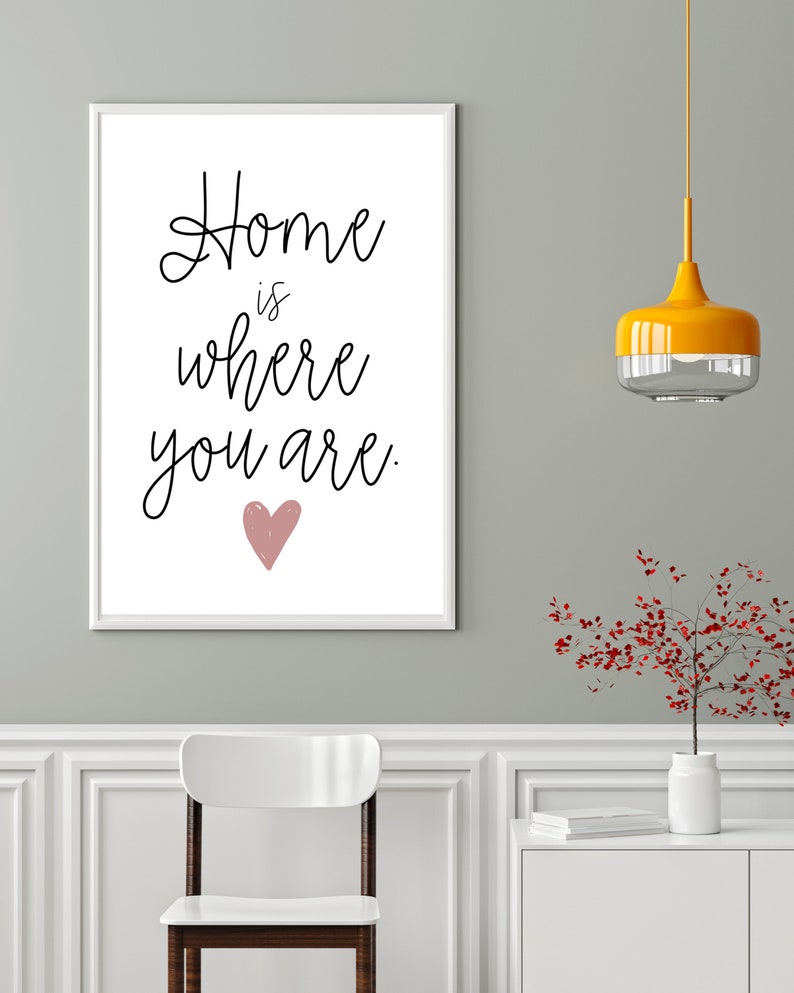 Home is Where You Are Art Print, Quote Art, Home Saying, Printable Home ...