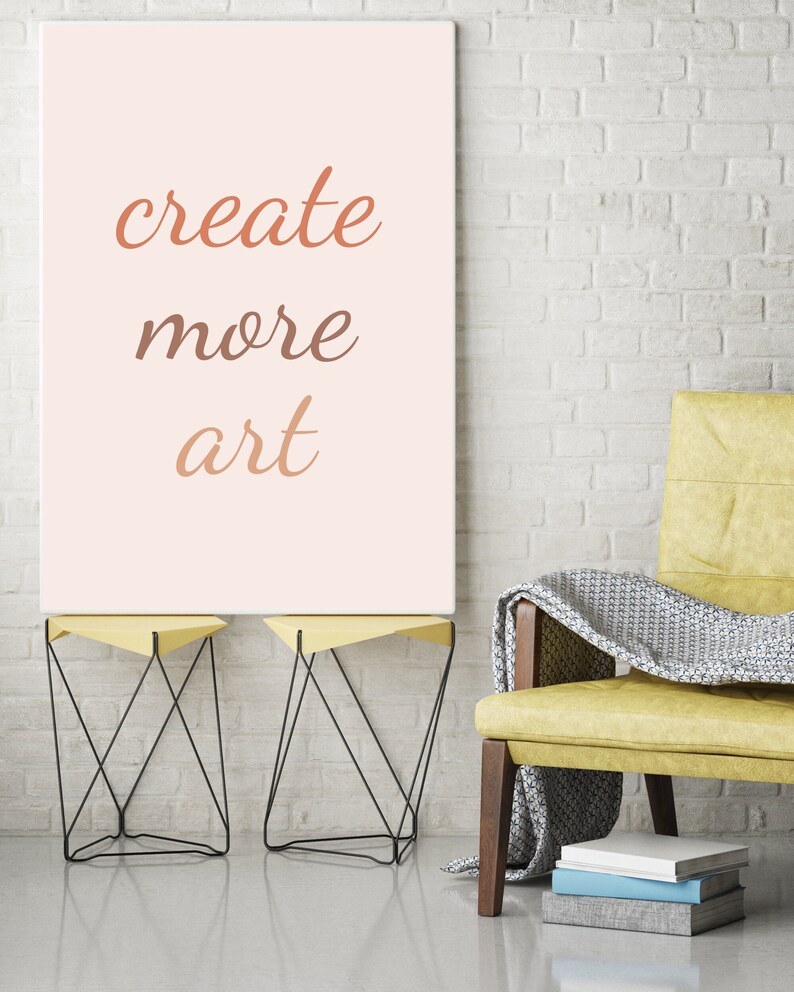 Create More Art Print, Printable Wall Art, Inspirational Quote, Instant ...