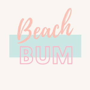 Beach Bum Print, Peach Pink and Blue, Coastal Print, Printable Wall Art ...