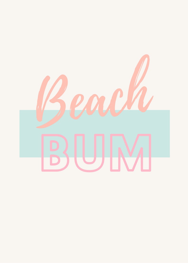 Beach Bum Print Peach Pink and Blue Coastal Print Printable - Etsy