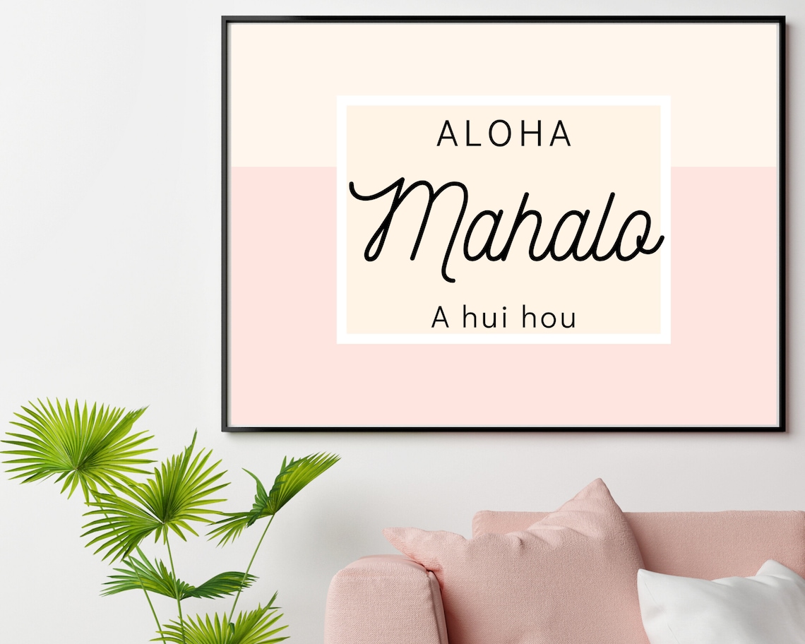 Aloha Mahalo A Hui Hou Hawaiian Print Beach Inspired Art - Etsy