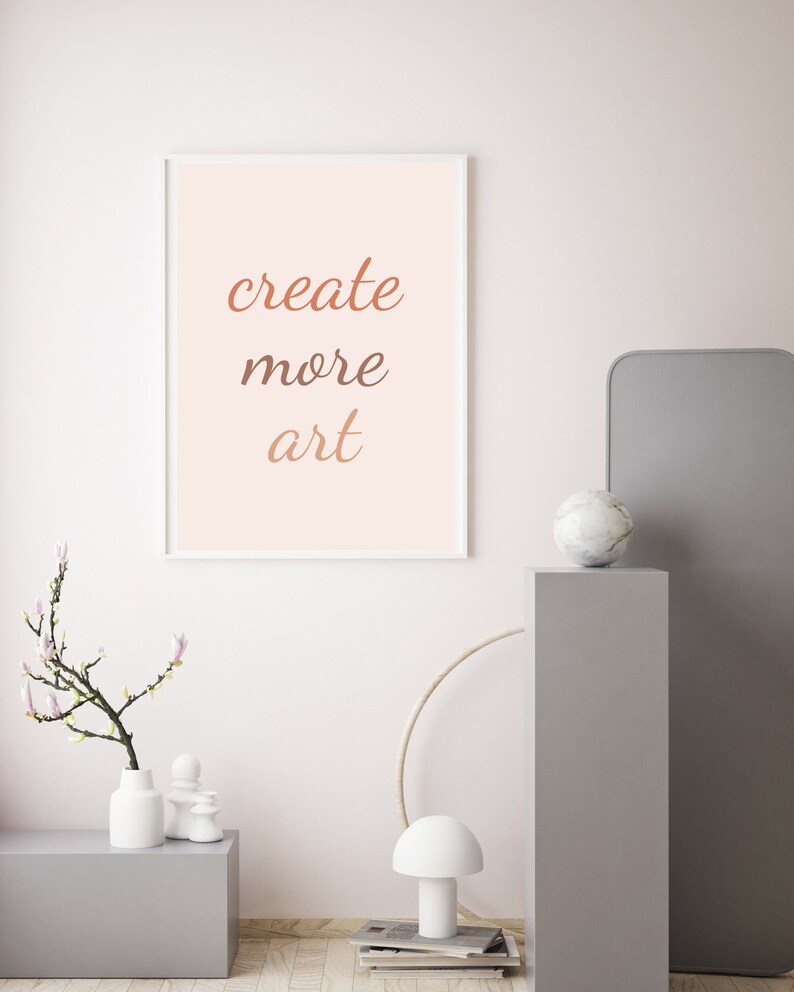 Create More Art Print, Printable Wall Art, Inspirational Quote, Instant ...