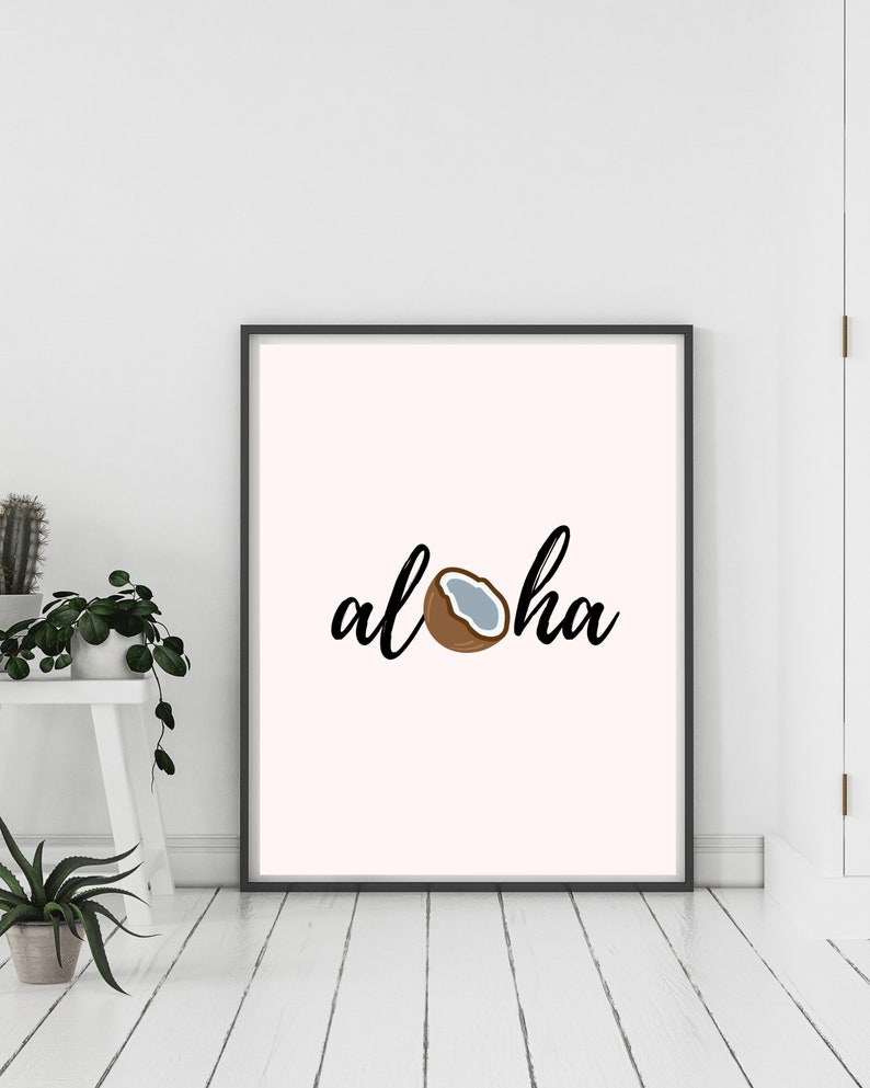 Aloha Art Print Coconut Art Printable Wall Decor Beach Home - Etsy