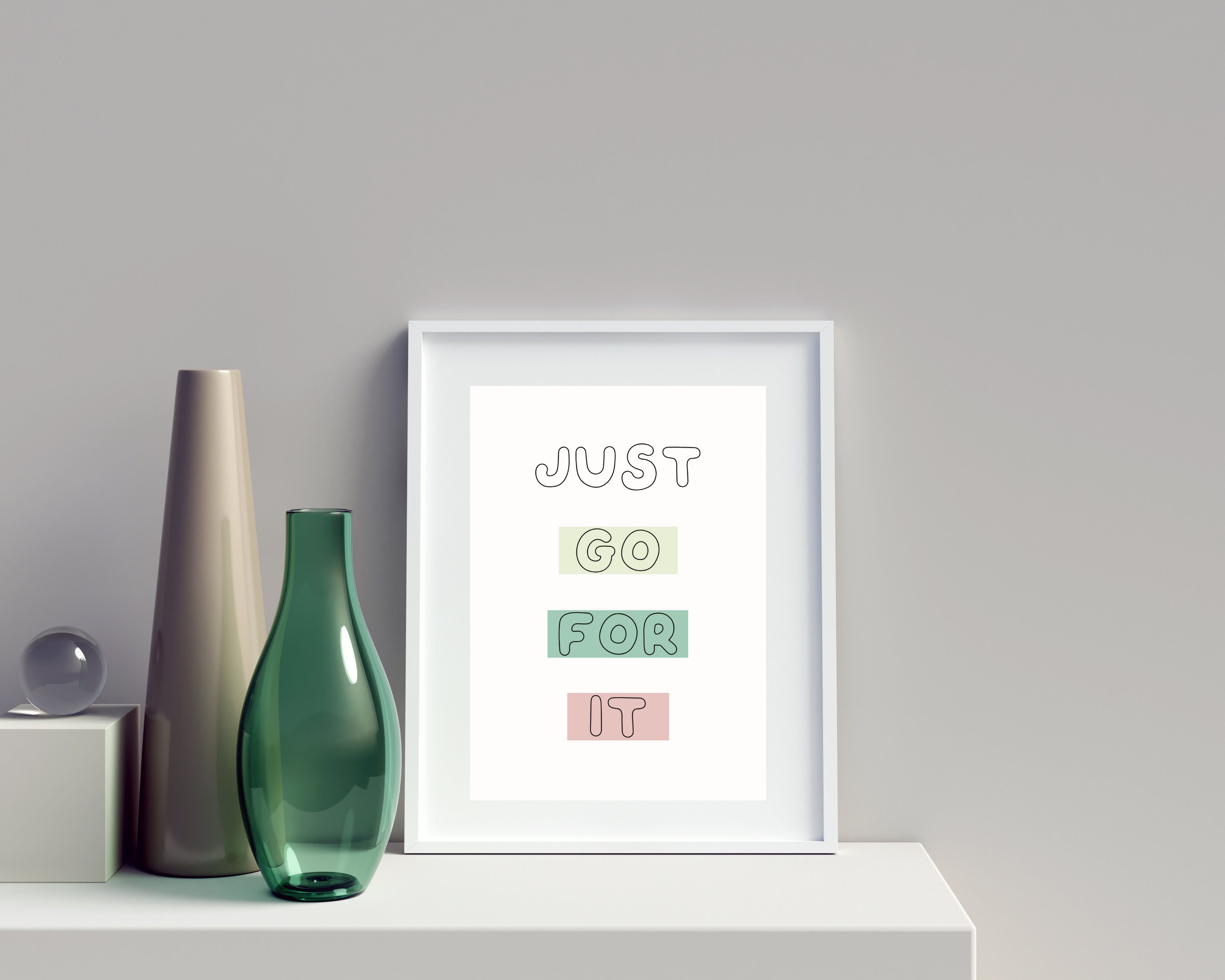 Just Go for It Print Inspirational Wall Art Printable Decor - Etsy