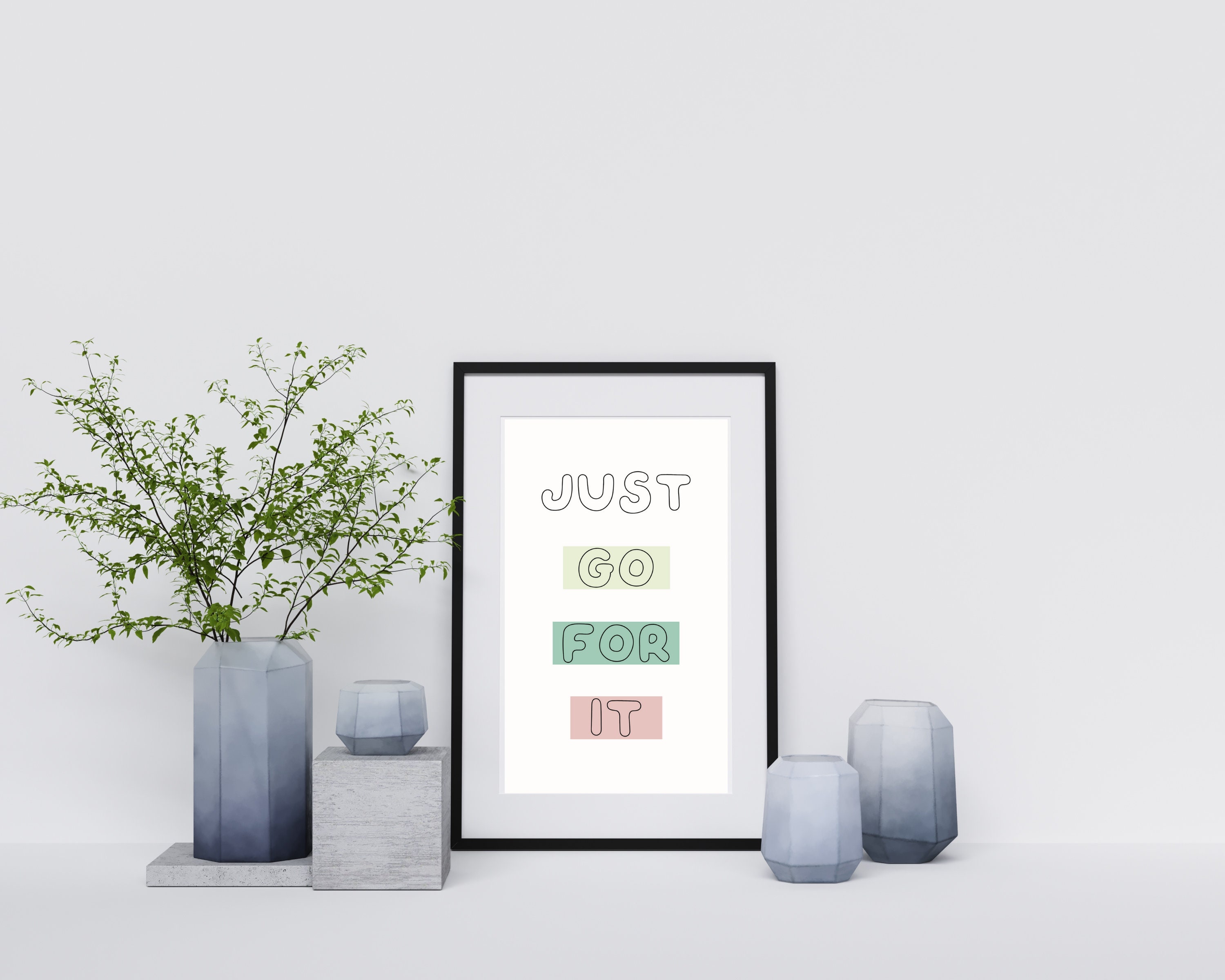 Just Go for It Print Inspirational Wall Art Printable Decor - Etsy