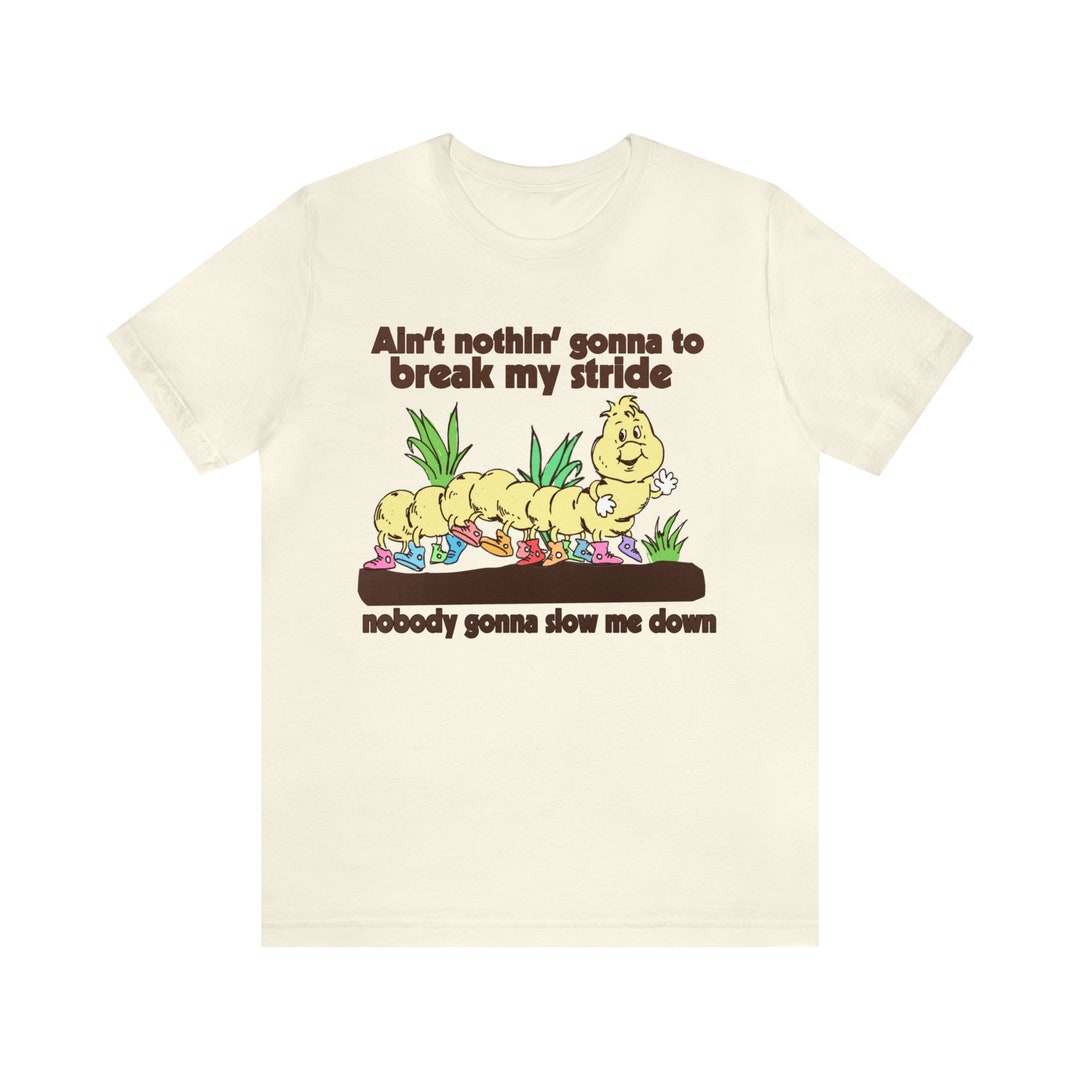 Keep on Movin Positive Meme Shirt, 70s Cartoon Character Shirt ...