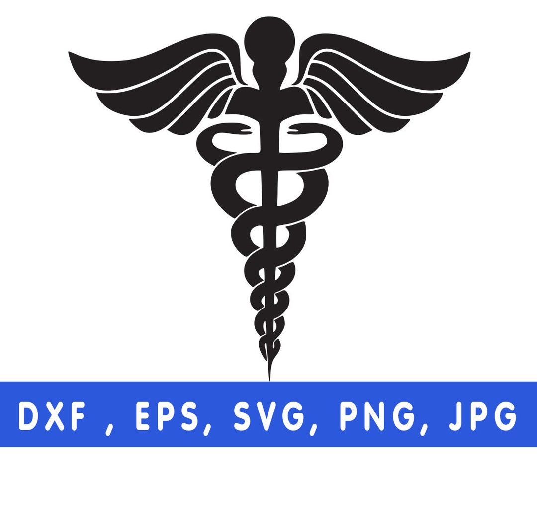 Medical Symbol SVG, Caduceus Svg, Star of Life Svg, Instant Downloads ...