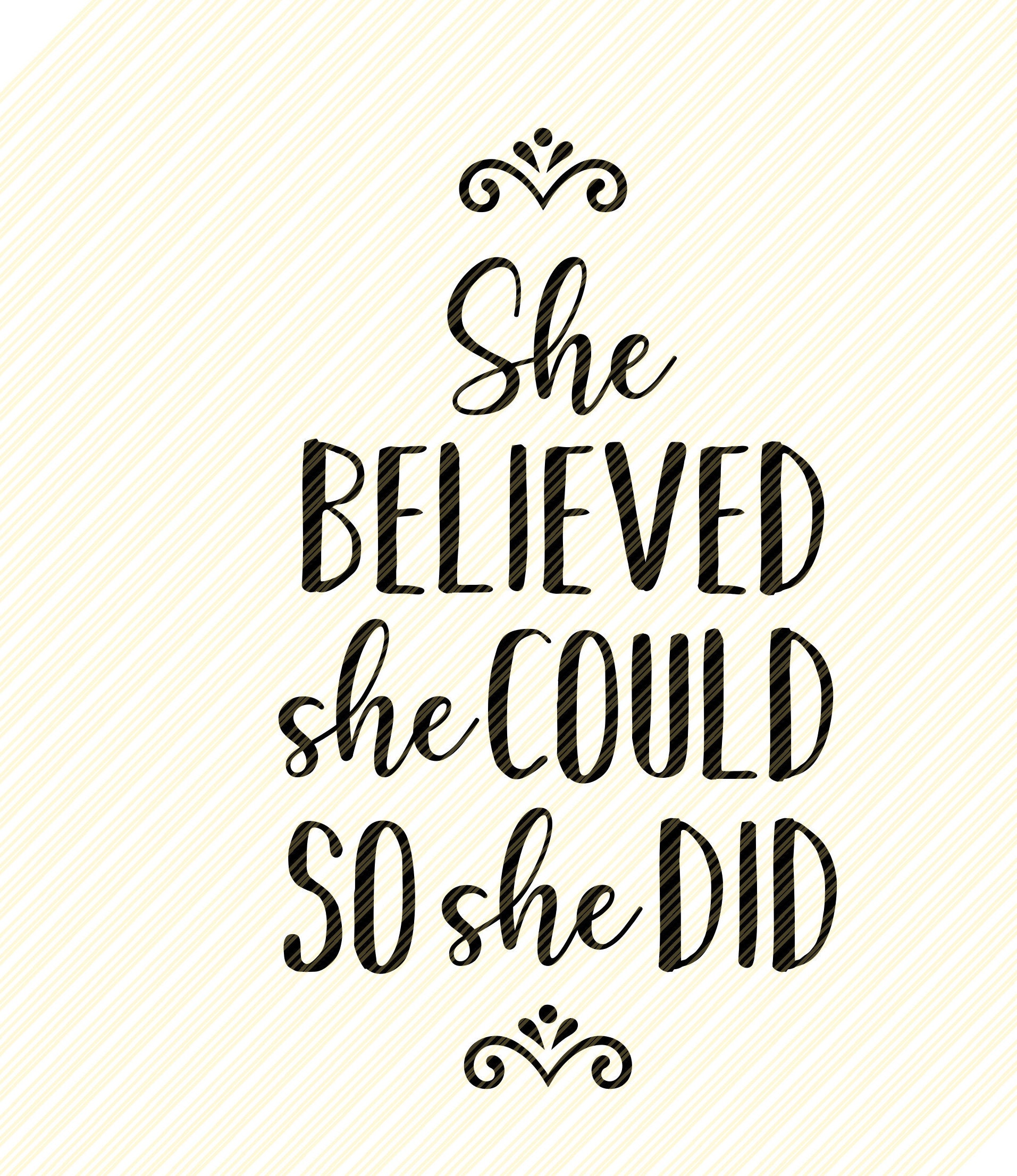 She Believed She Could so She Did SVG Quote SVG | Etsy