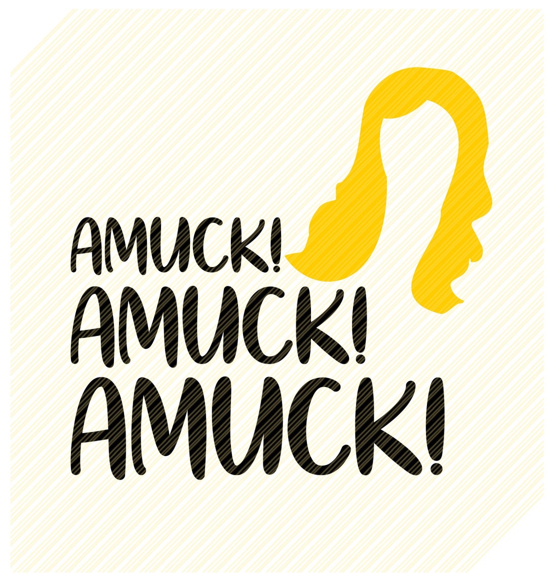 AMUCK AMUCK AMUCK Svg, Hocus Pocus Svg, Halloween Quotes, Witch Svg ...