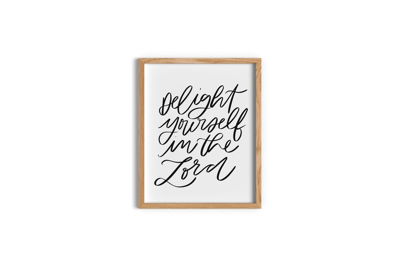 Delight Yourself in the Lord Jesus Print Bible Verse Wall - Etsy