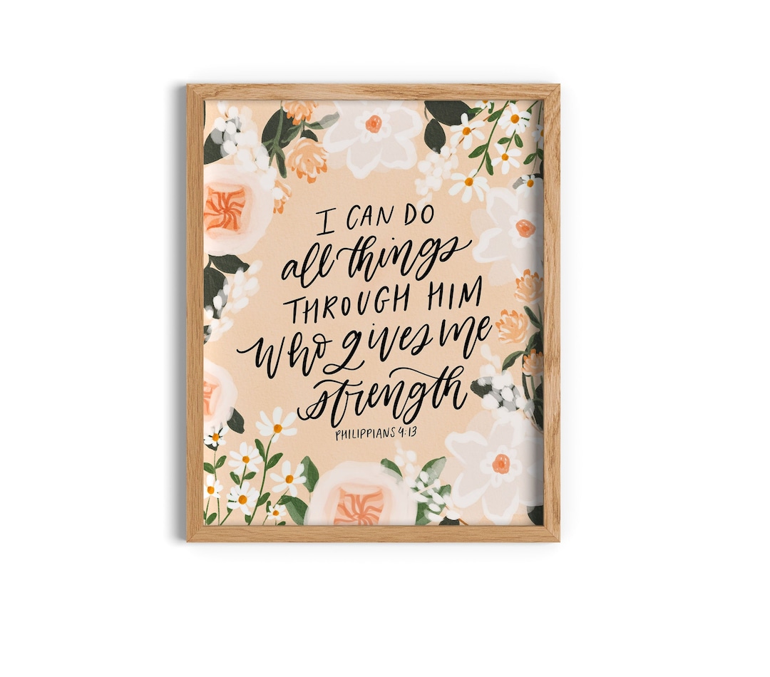I Can Do All Things Through Christ Bible Verse Wall Art Wall Print Wall ...