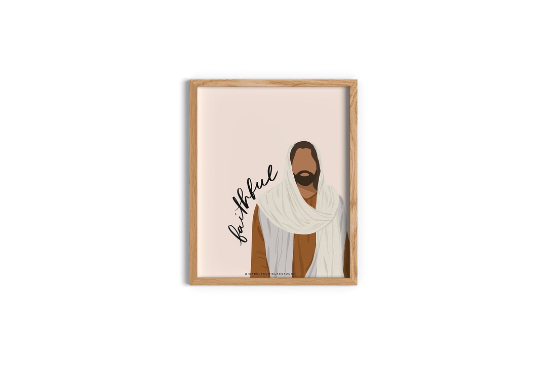 Faithful Jesus Christ Illustration Hope Hope Jesus Print Bible Verse ...