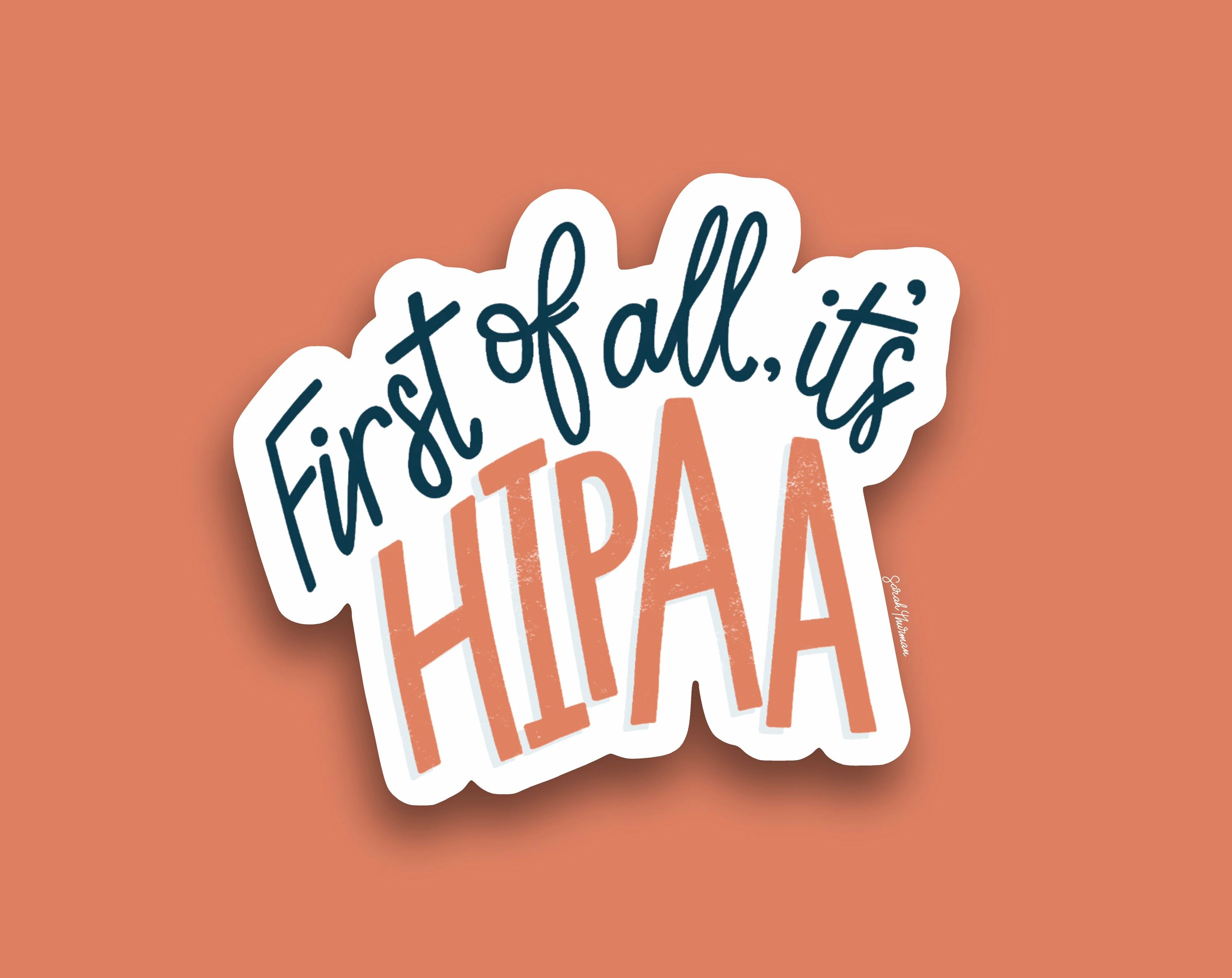 It's HIPAA Sticker Glossy Vinyl Sticker Waterproof | Etsy