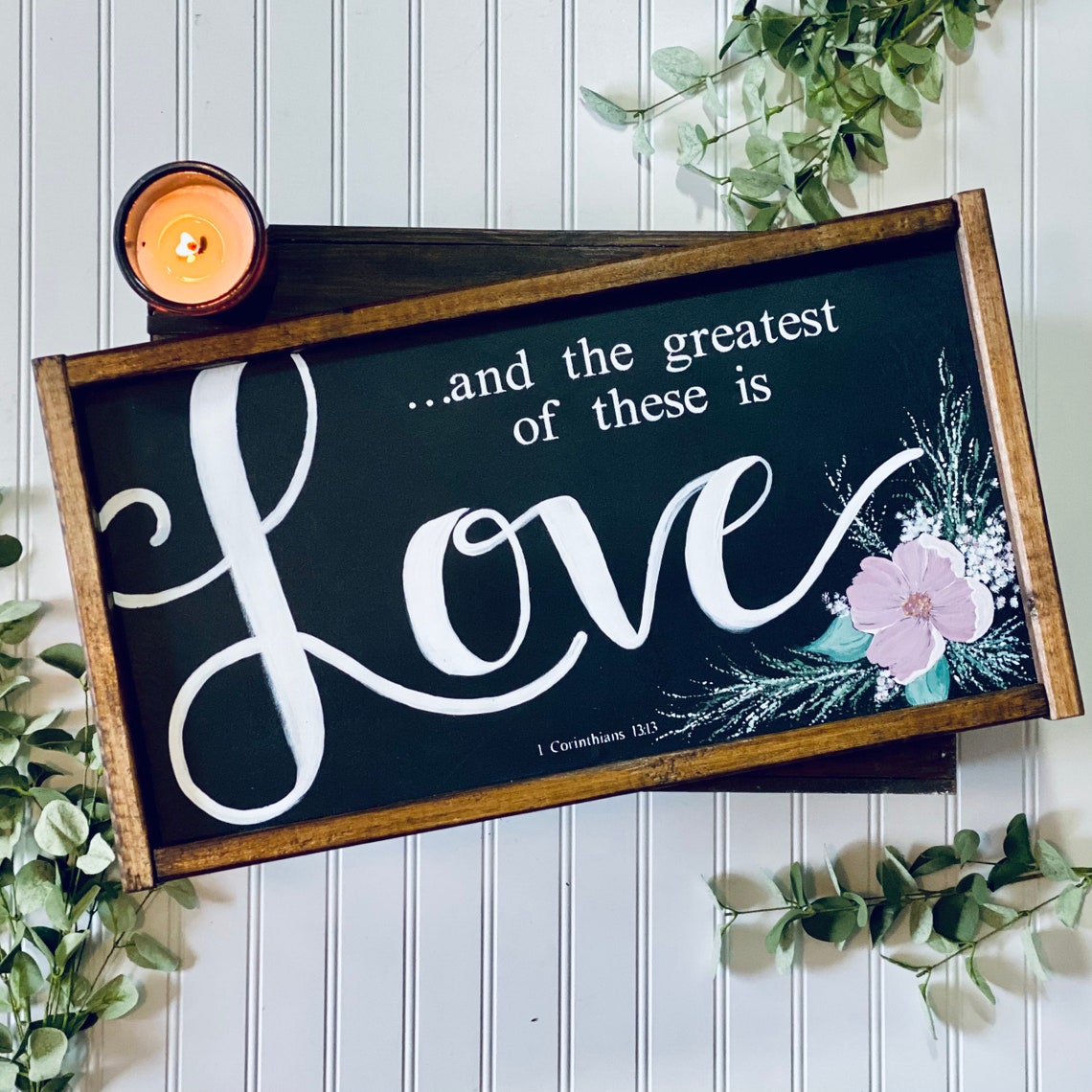 And The Greatest Of These Is Love Bible Verse Farmhouse | Etsy