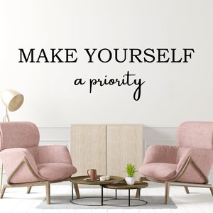 Make Yourself A Priority Wall Decals,vinyl Letter,spa Beauty Salon,art ...