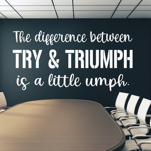 Try Triumph Office Wall Decal,office Decal,office Wall Art,office Decor ...