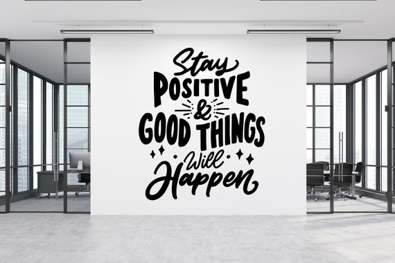 Staypozitive Quotes Office Decor Wall Art, Stay Positive Work Hard