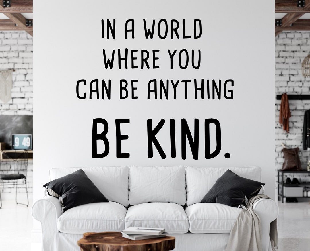 Be Kind-inspirational Quotes Wall Decals-vinyl Stickers for Bedroom ...