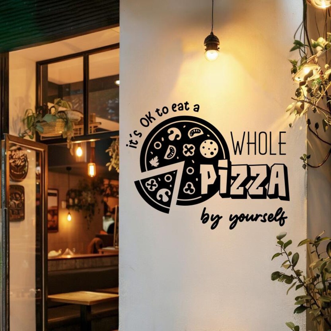 Pizza Wall Decal – Bold PIZZA Quote Sticker for Kitchen, Restaurant ...