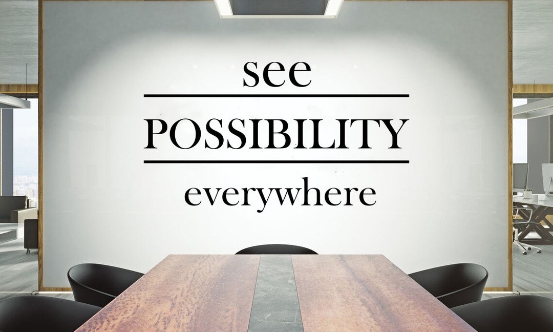 See Possibility Everywhere Office Wall Decal,teamwork Decal,office Wall ...