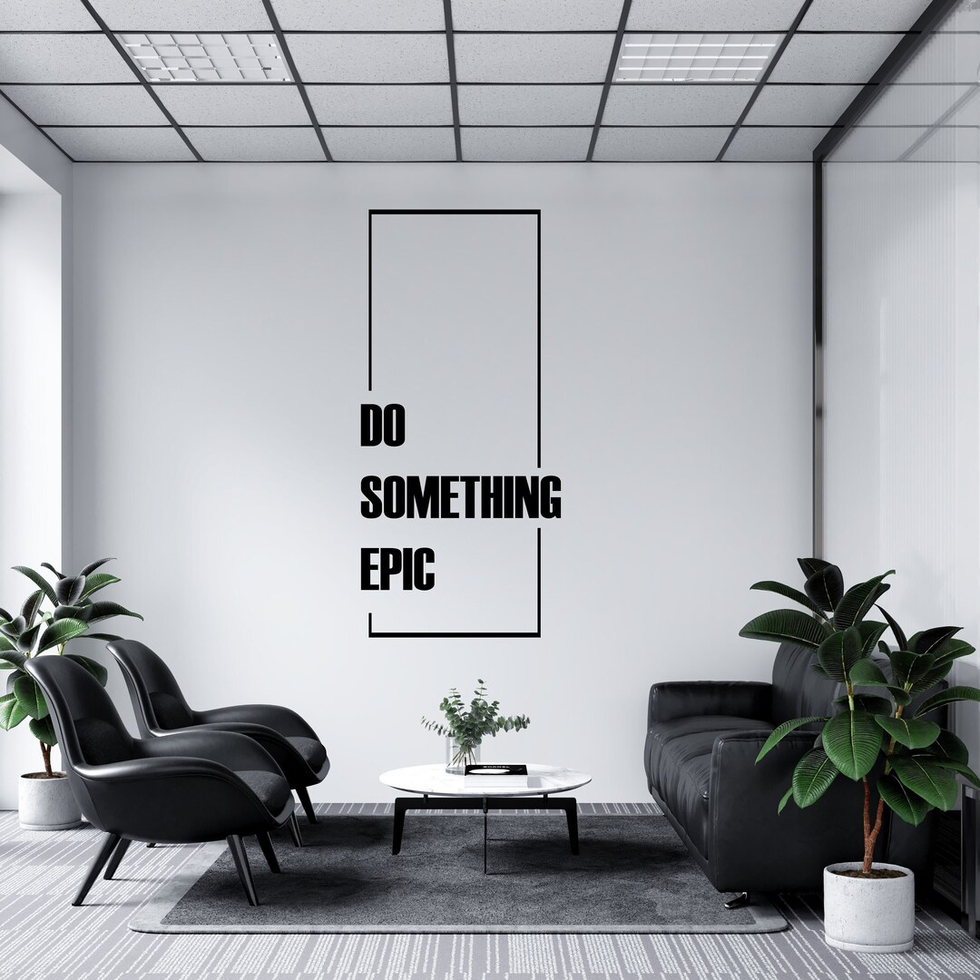 Do Something EPIC Office Wall Decal-inspiring Office Wall Art-office ...