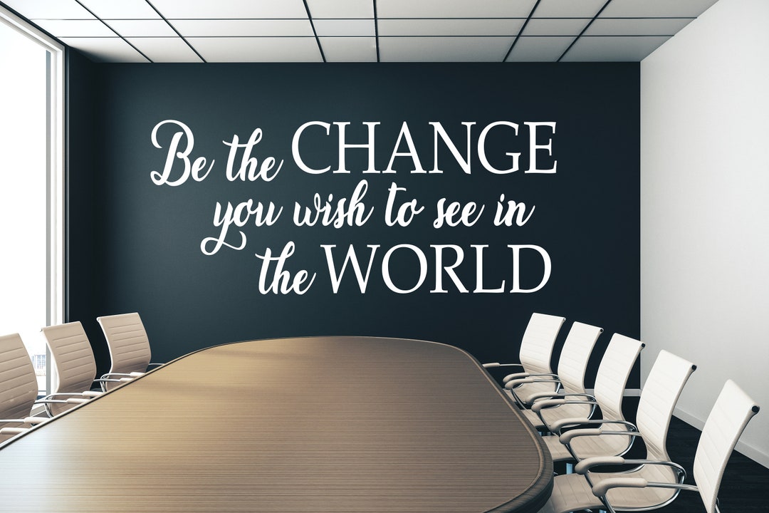Change the World Office Wall Decal,office Decal,office Wall Art,office ...