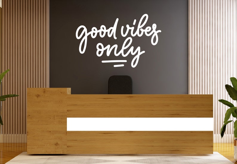 Good Vibes Only Wall Decal,office Wall Decal,office Wall Art,office ...