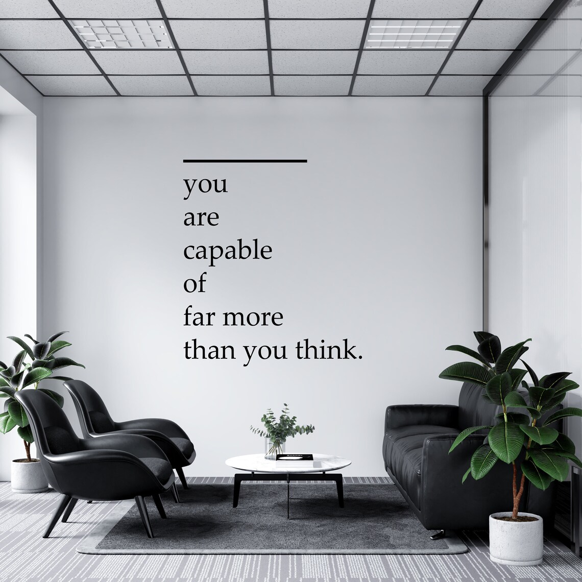 Your Capable More Than You Think Decal-inspiring Office Wall Art-office ...