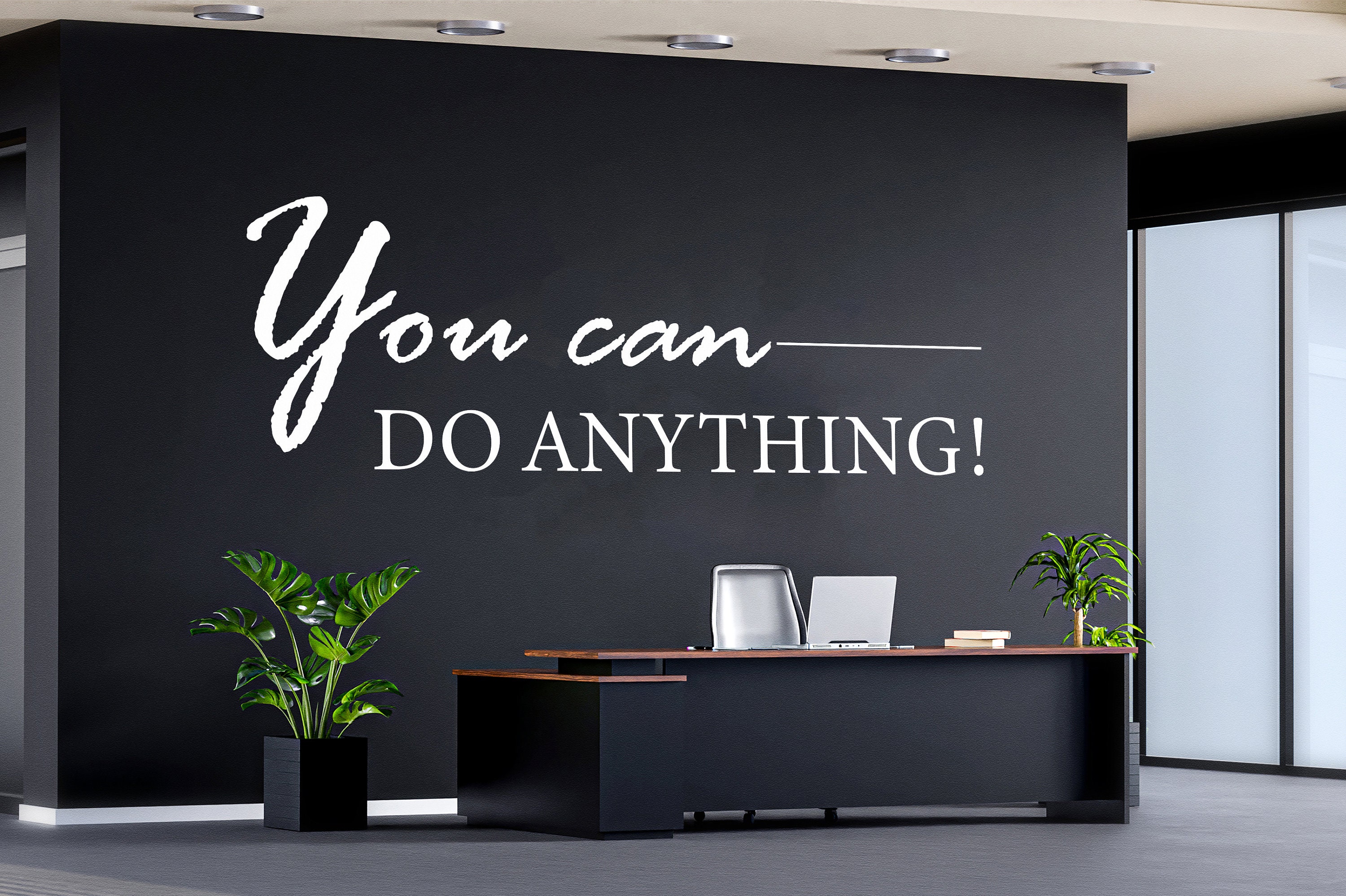 You Can Do Anything Office Wall Decal-inspiring Office Wall Art-office ...