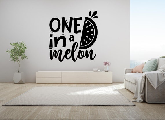 Summer Wall Decal One in A Melon Wall Art Watermelon Wall Art | Etsy