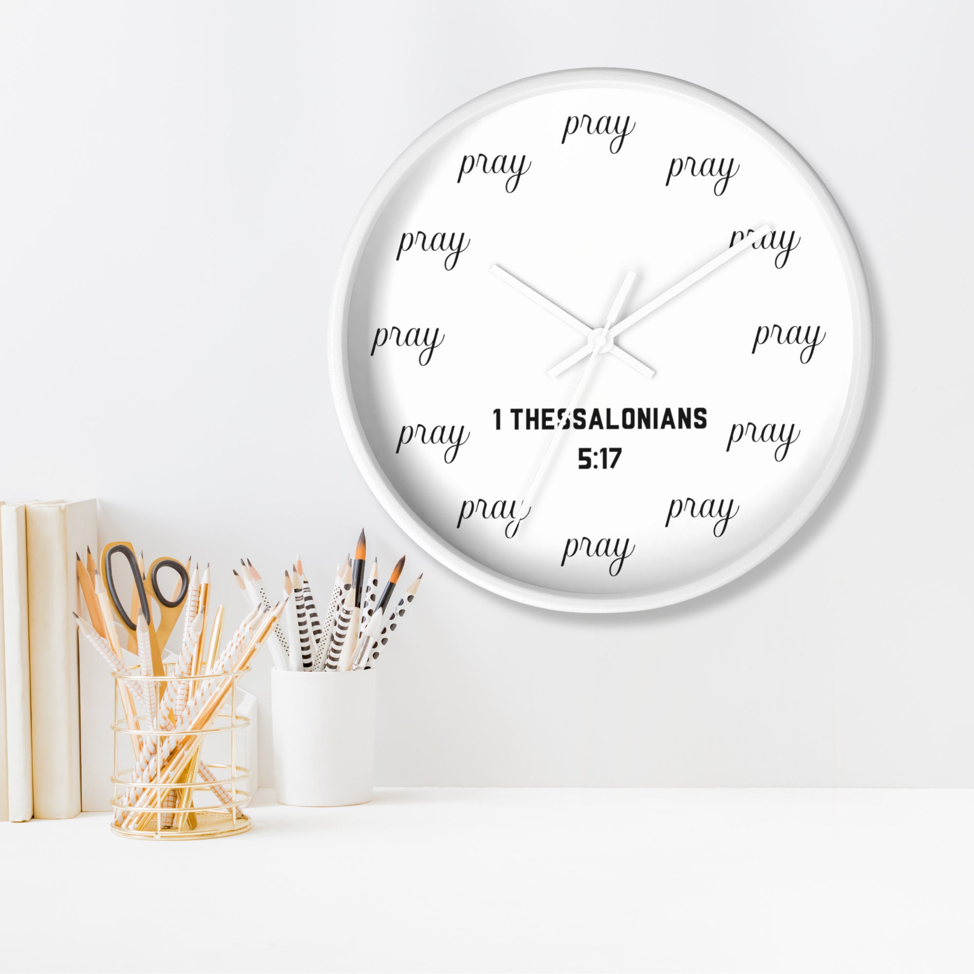 Pray Without Ceasing Wall Wood Clock 1 Thessalonians 5:17 Bible Verse ...