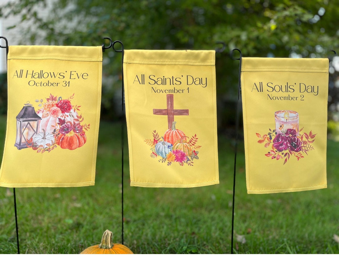 All Hallows Eve, All Saints Day, All Souls Day Halloween Garden Flag ...
