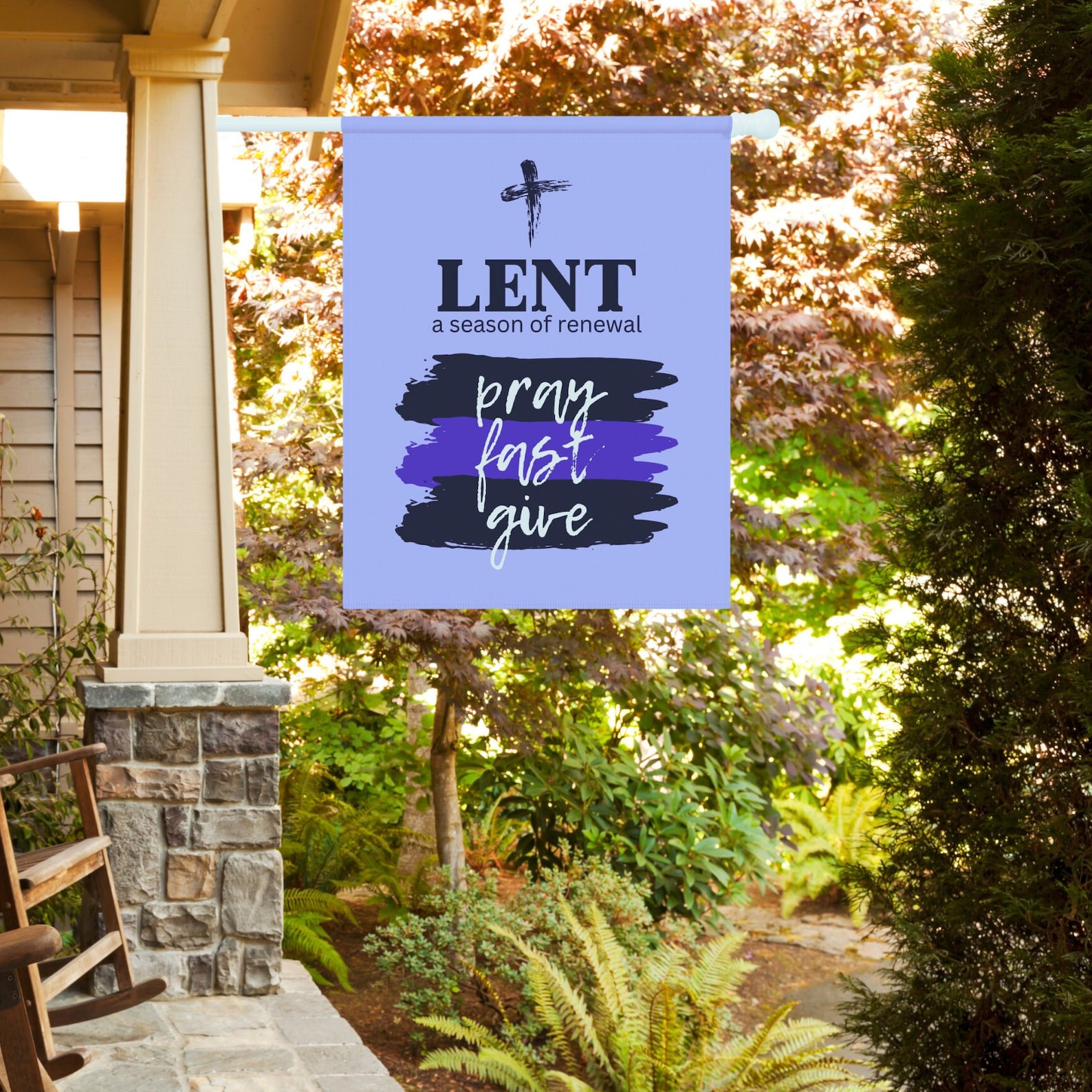Lent Pray Fast Give Catholic Christian Garden Flag and House Flag ...