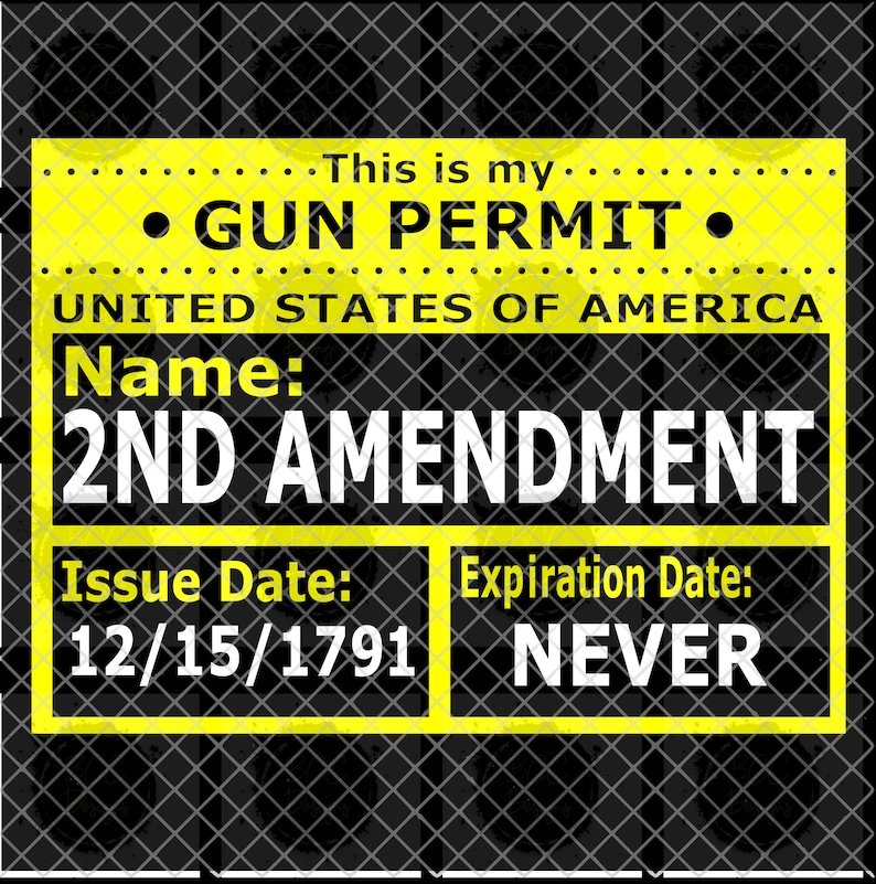 2nd Amendment Gun Permit SVG | Etsy