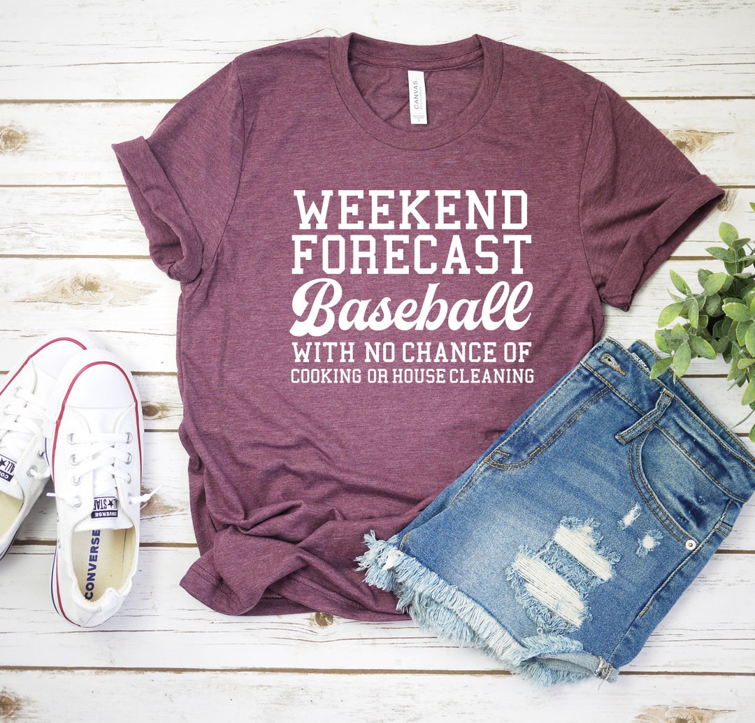 Baseball Shirt, Weekend Forecast Baseball Unisex Shirt, Baseball Mom ...